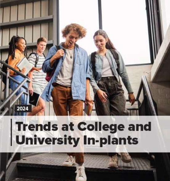 Trends at College and University In-plants
